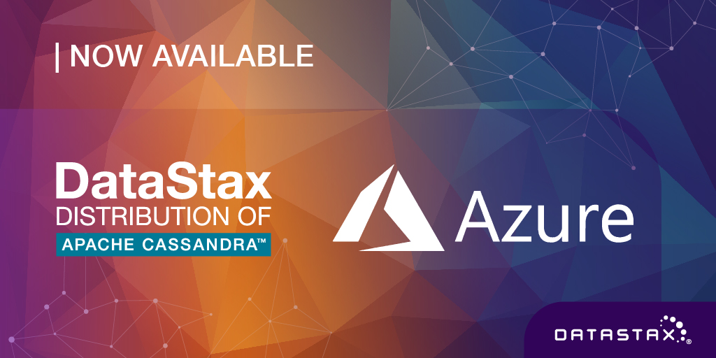 Webinar Getting Started With Datastax Distribution Of Apache Cassandra™ On Microsoft Azure